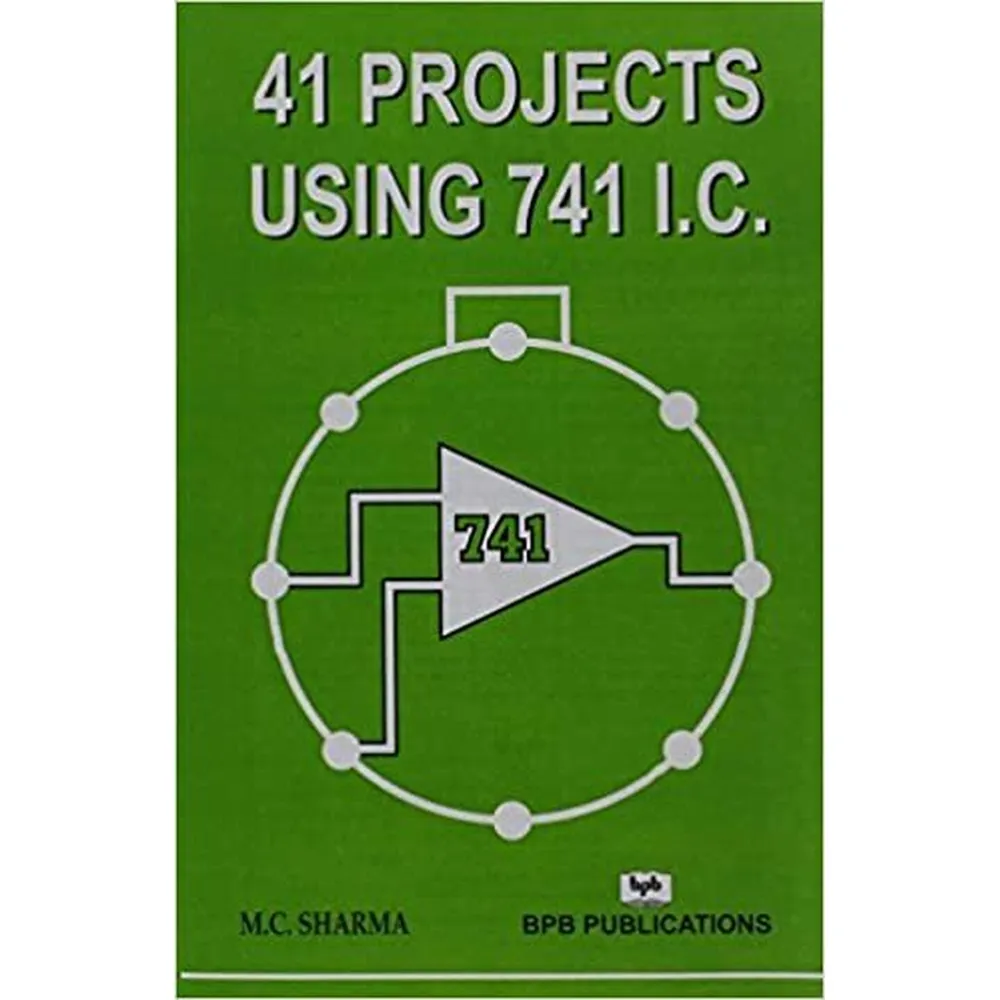 41 Projects Using 741 IC Book | Jaycar Australia